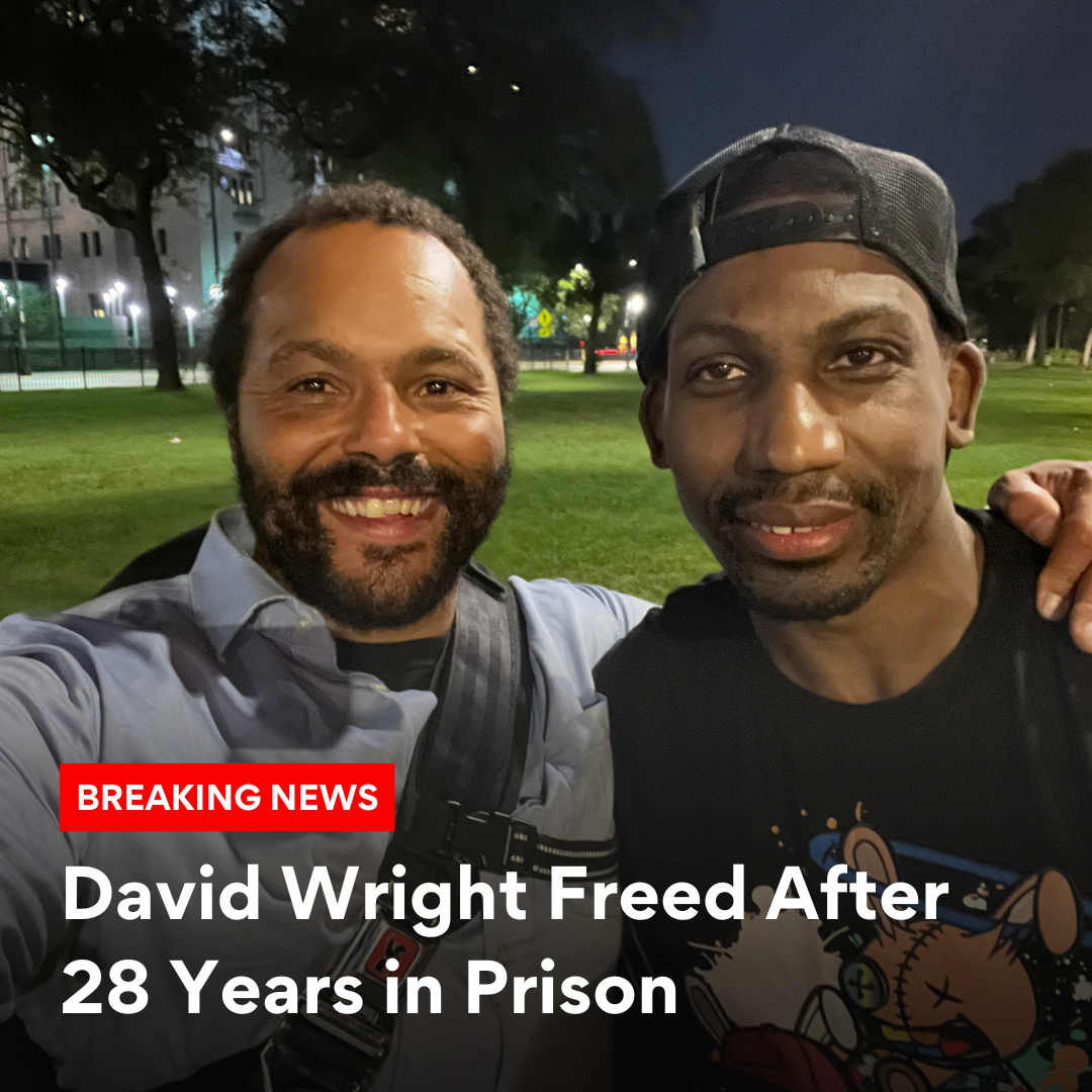 David Wright Freed After 28 Years in Prison - The Exoneration Project